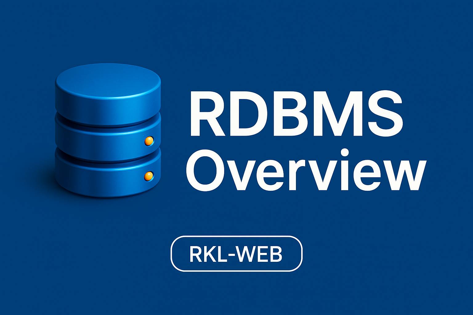 SQL - RDBMS Overview